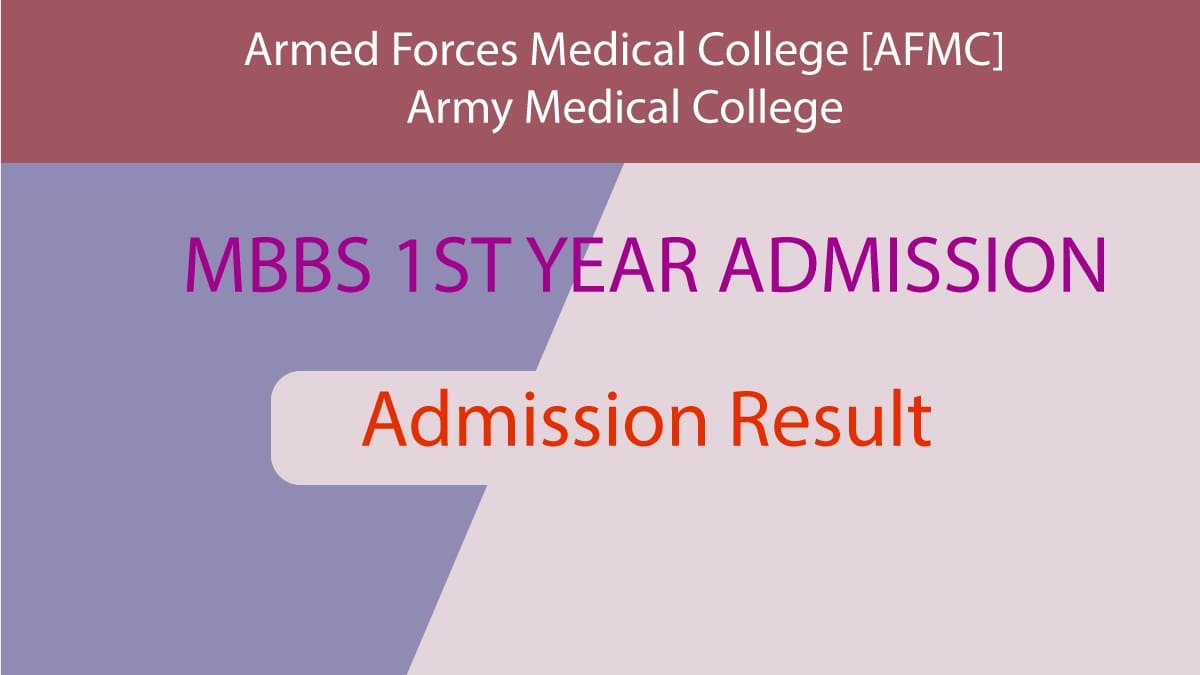 AFMC Result 2025 Link - Armed Forces Medical College Admission